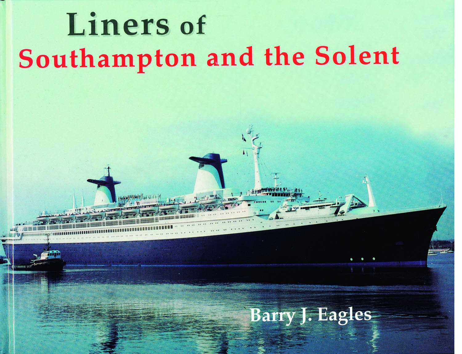 LINERS OF SOUTHAMPTON – Railway Video