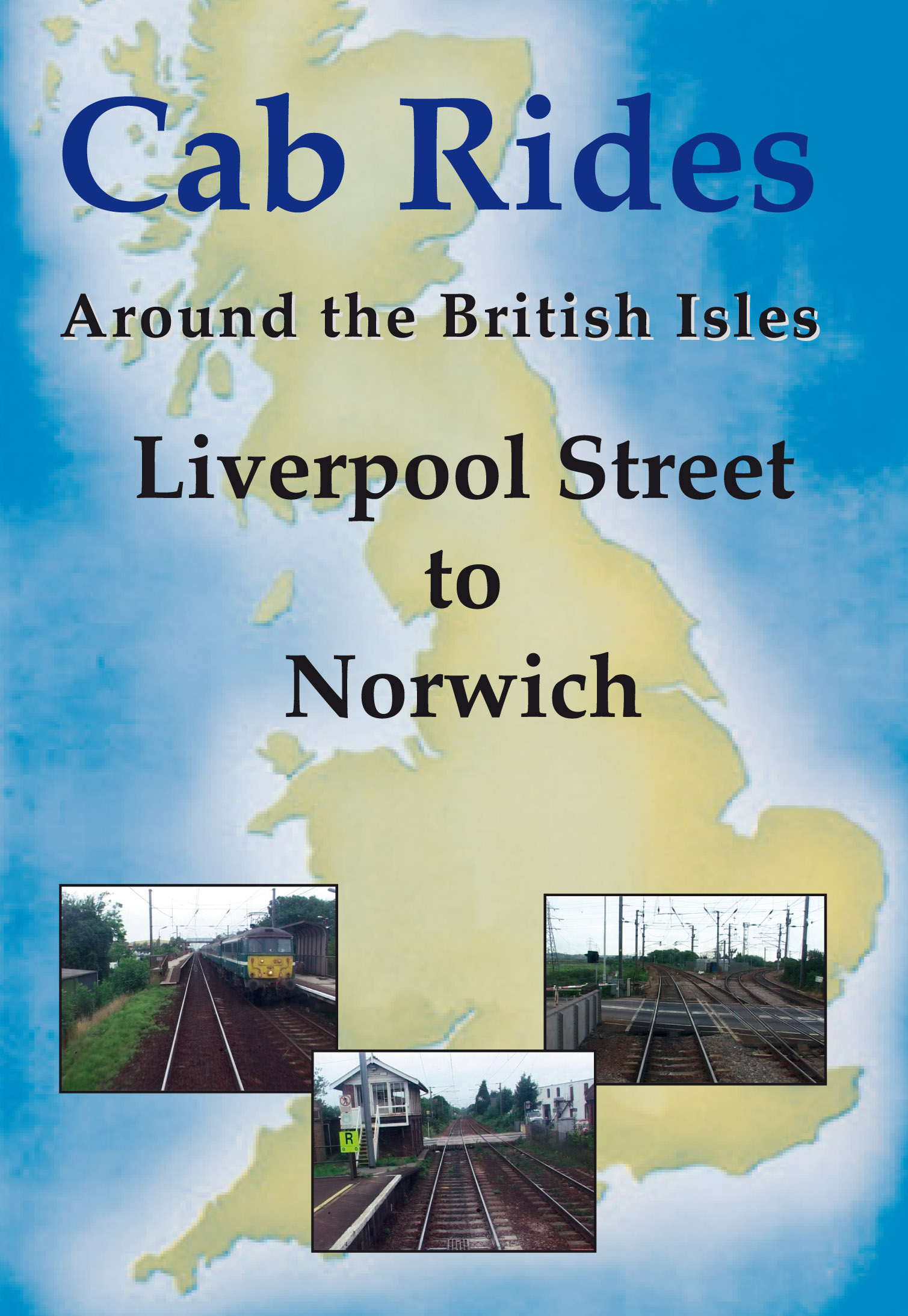 Liverpool-Street-to-Norwich-cab-ride – Railway Video